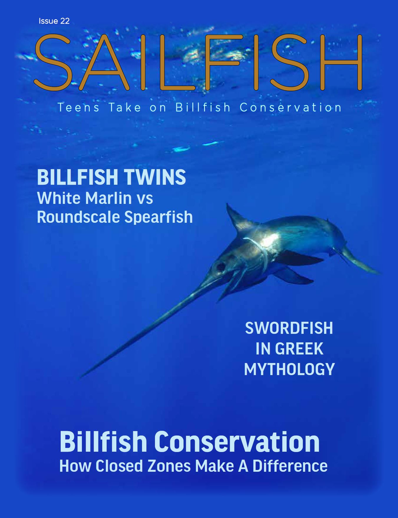 Sailfish Magazine #22 - The Billfish Foundation